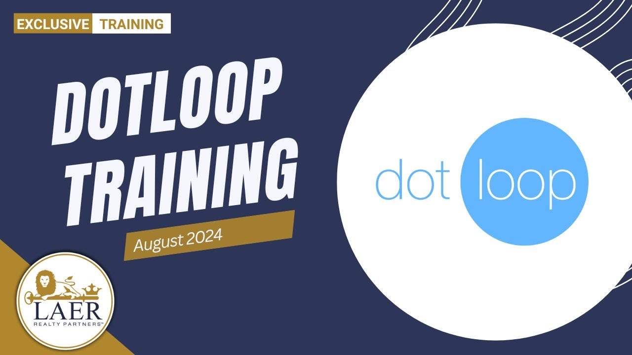 Dotloop Training August 2024 Youtube
