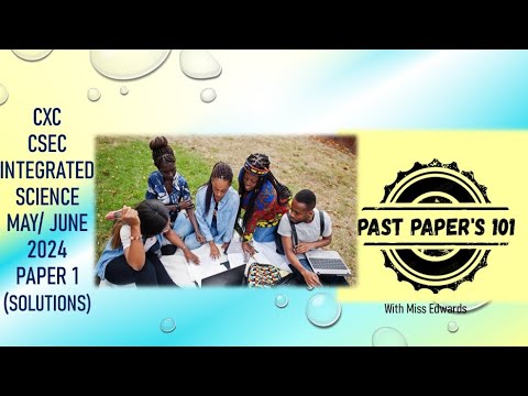 New Csec Integrated Science P1 May June 2024 With Solutions Youtube