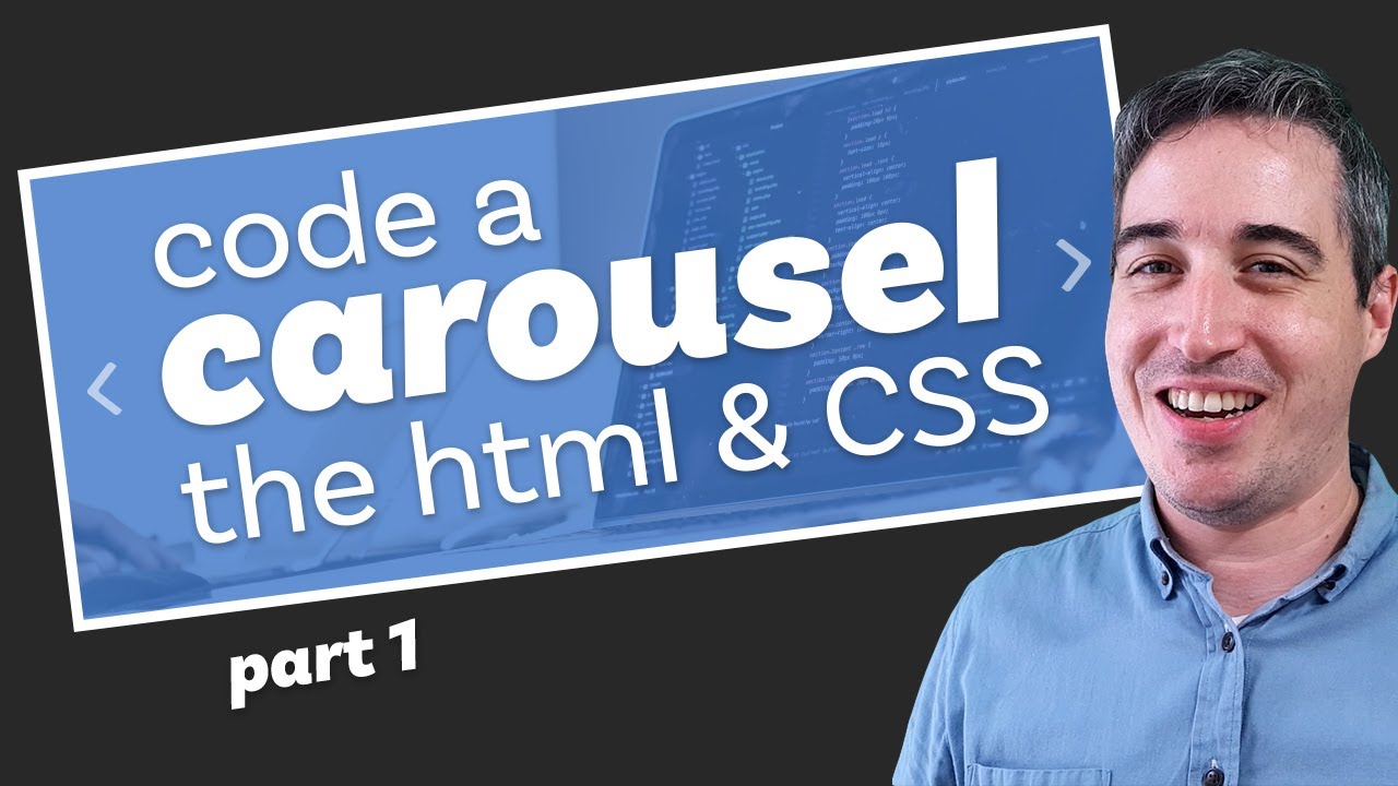 How To Code A Carousel With Html Css And Javascript From Scratch