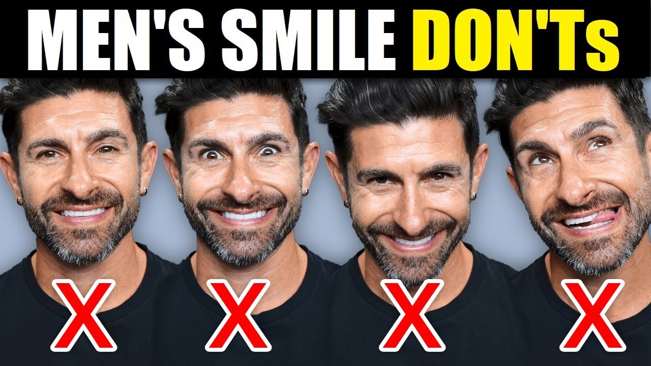 10 Biggest Smile Mistakes Men Make How To Have A Better Smile Youtube