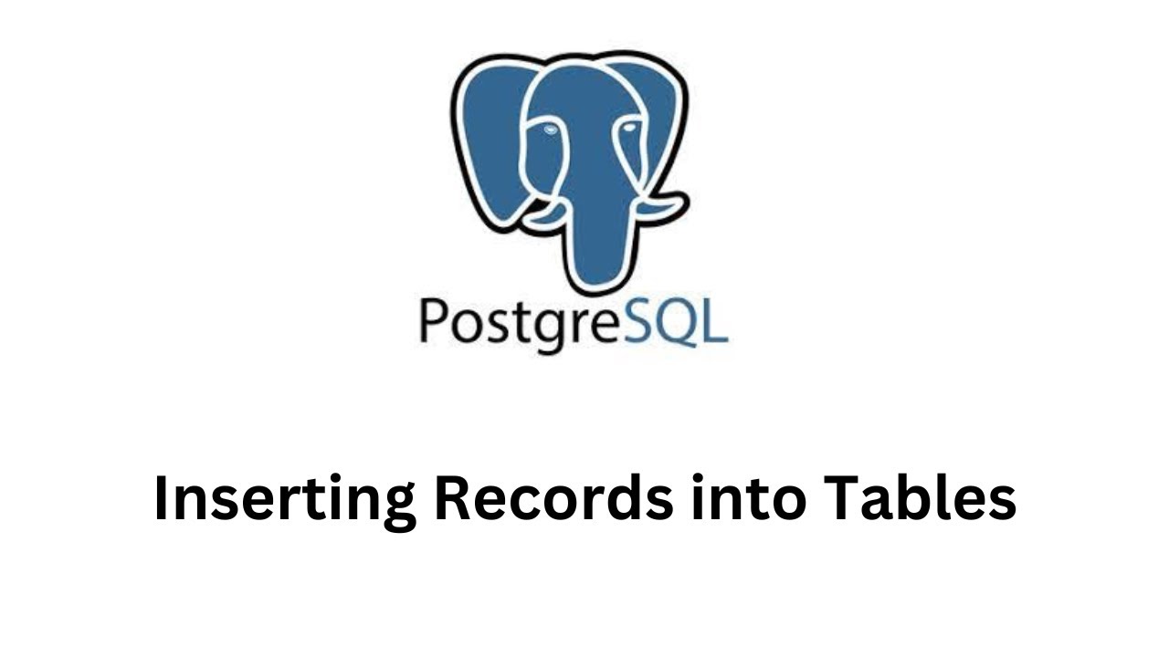 Inserting Records Into Table In Postgres Youtube