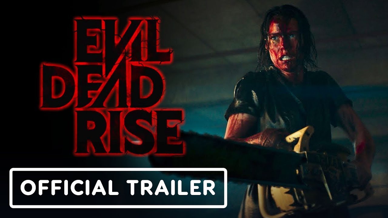 Evil Dead Rise Official Red Band Trailer 2023 Lily Sullivan Alyssa