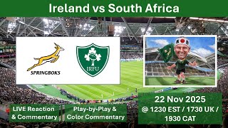 Ireland Vs Springboks Fall Internationals Live Reaction Game Commentary ...