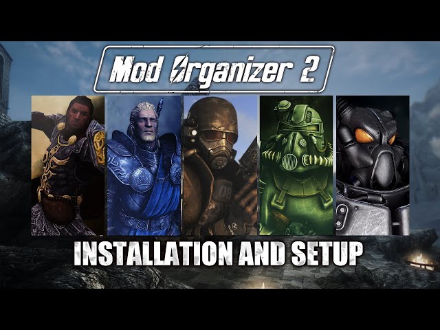 Mod Organizer An Advanced Guide