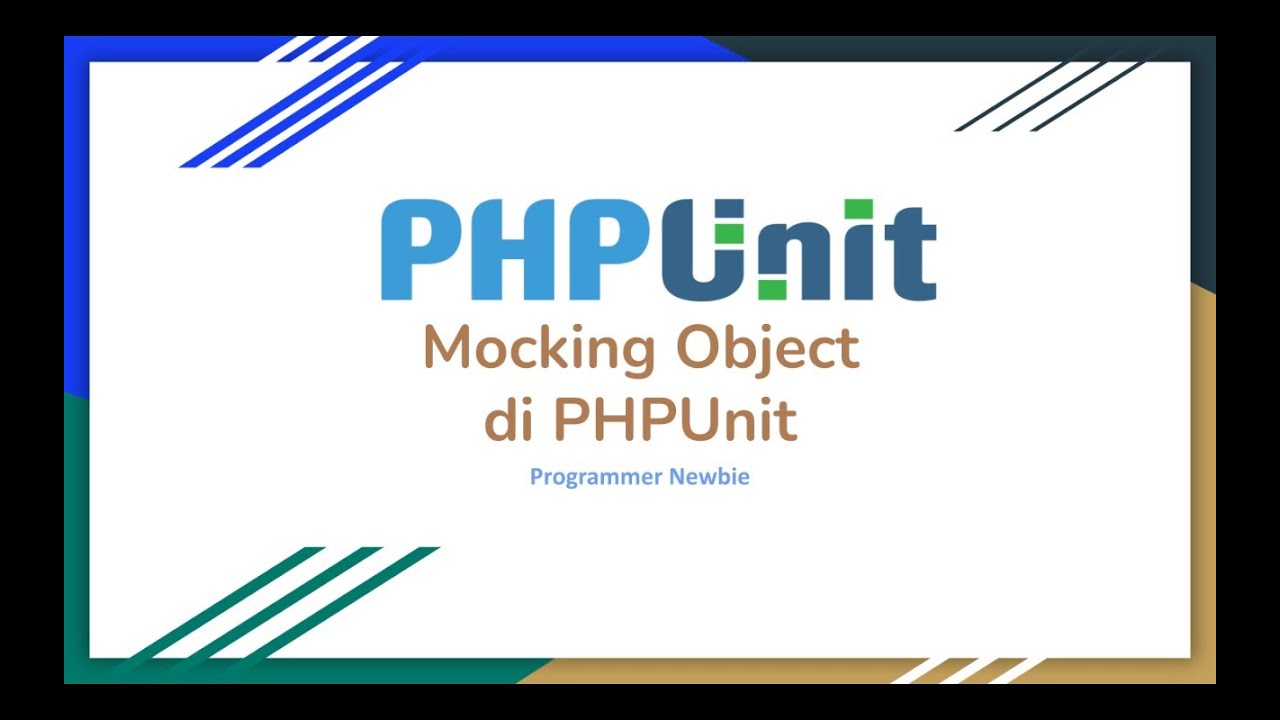 Tutorial Mocking Object Di Phpunit Bahasa Indonesia Youtube