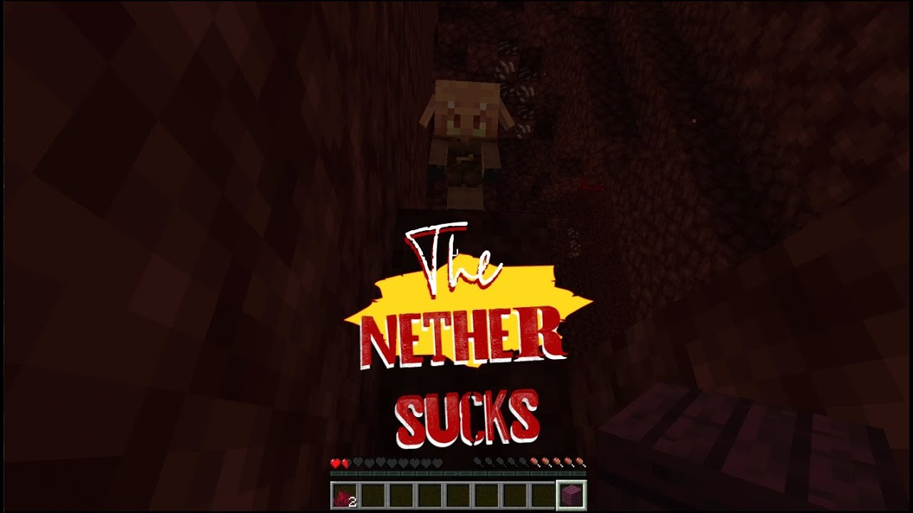 Minecraft Survival Series Part 2 The Nether Sucks Youtube