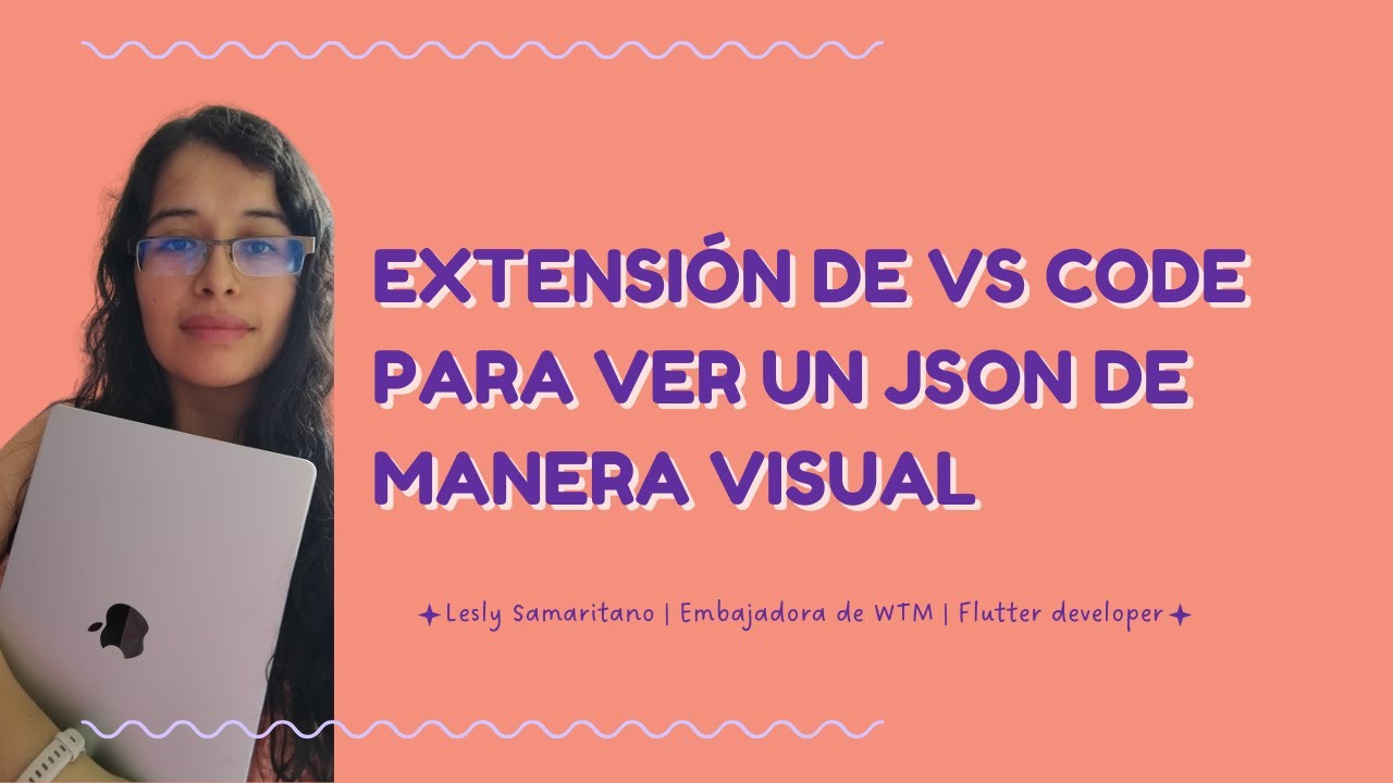 Extensión De Vs Code Para Ver La Data De Json De Una Forma Gráfica Y