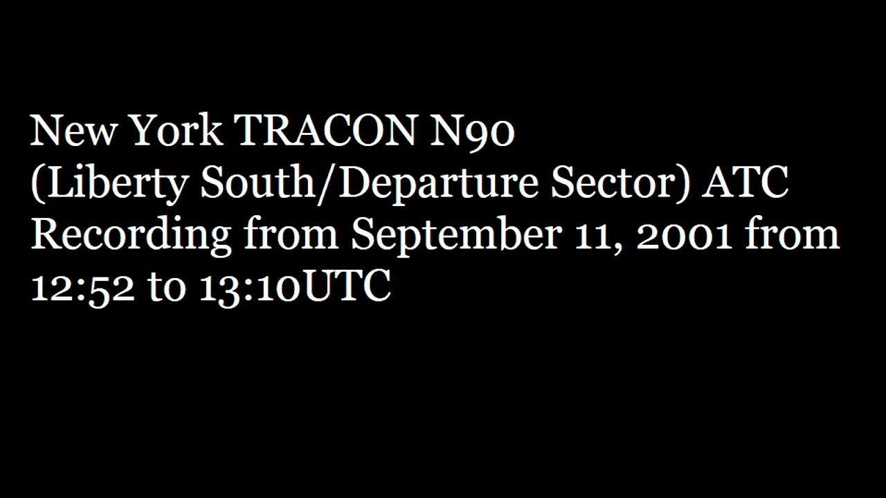 Ny Tracon N90 Liberty Departure Recording From September 11 2001 Youtube