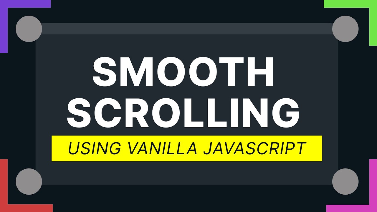 Smooth Scrolling Using Pure Html Css Javascript Youtube