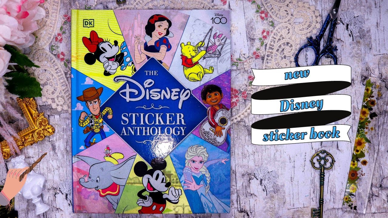 New Sticker Book Flipthrough The Disney Sticker Anthology рџ Youtube
