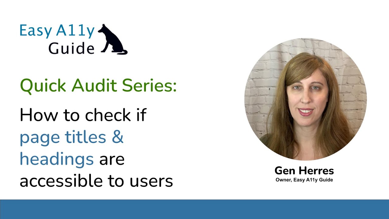 Accessibility Quick Audits Easy A11y Guide