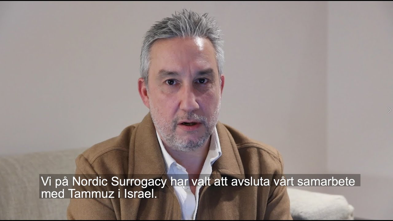 Nordic Surrogacy Avslutar Samarbetet Med Tammuz Youtube
