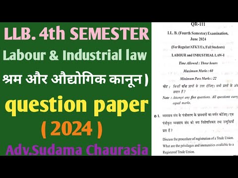 Llb 4th Semester Question Paper Labour Industrial Law Question Paper