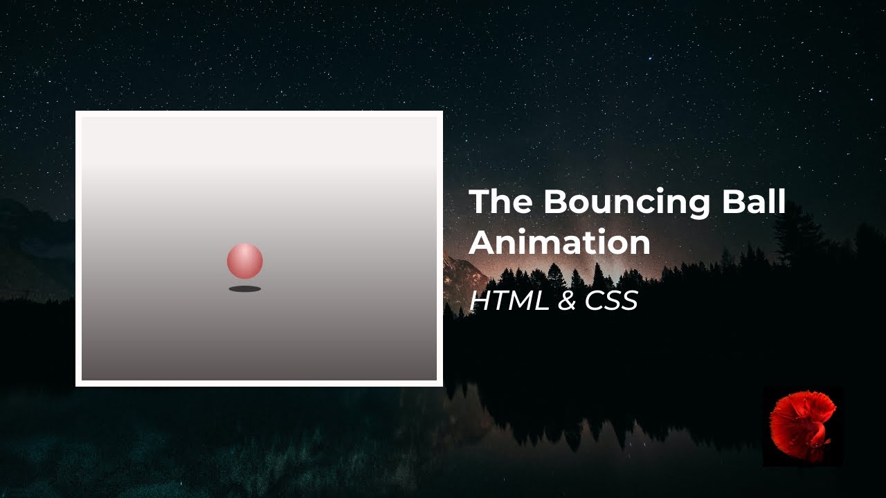 The Bouncing Ball Html And Css Youtube