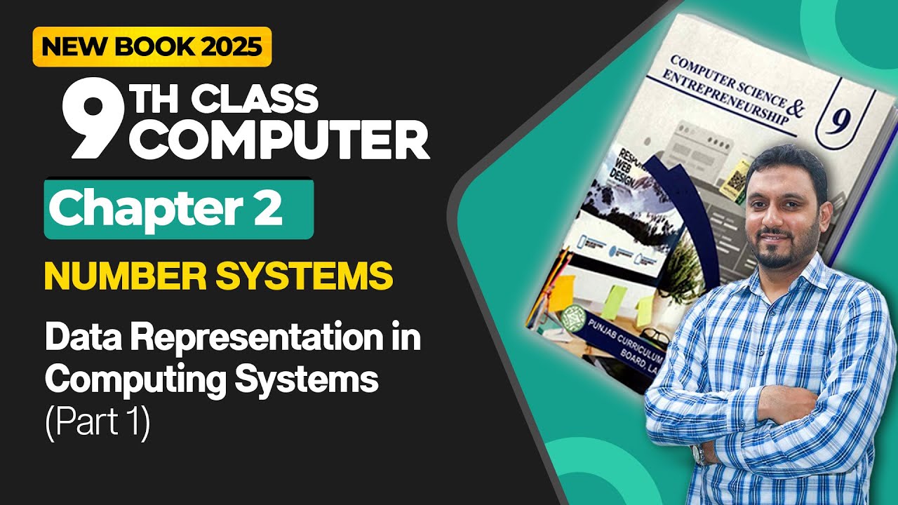 9th Class Computer Chapter 2 Data Representation In Computing Systems