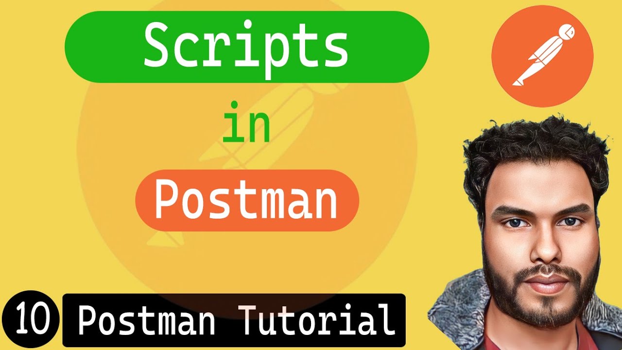 Scripts In Postman Postman Tutorial Youtube