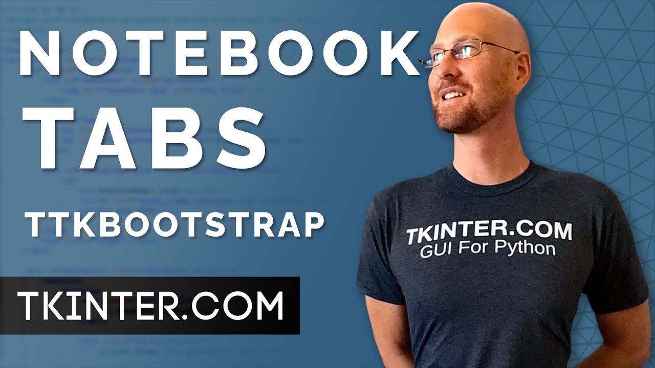Notebook Tabs With Ttkbootstrap Tkinter Ttkbootstrap 12 Youtube
