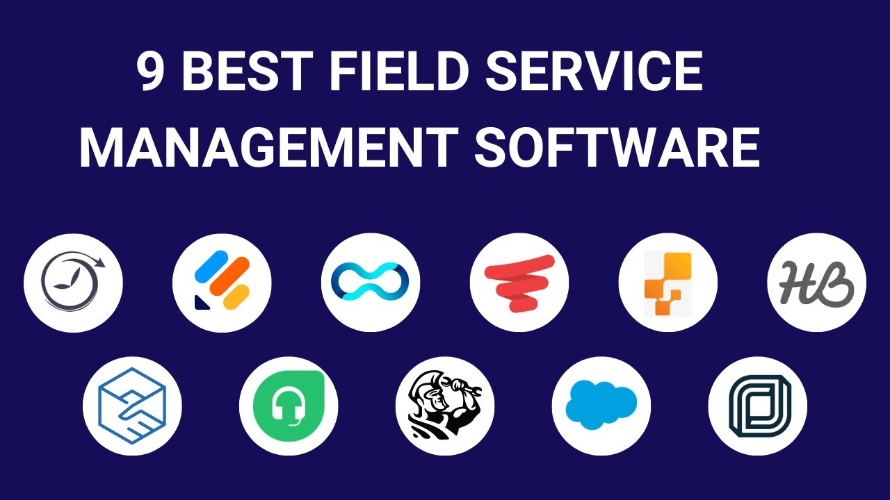 9 Best Field Service Management Software 2024 Full Software Demo