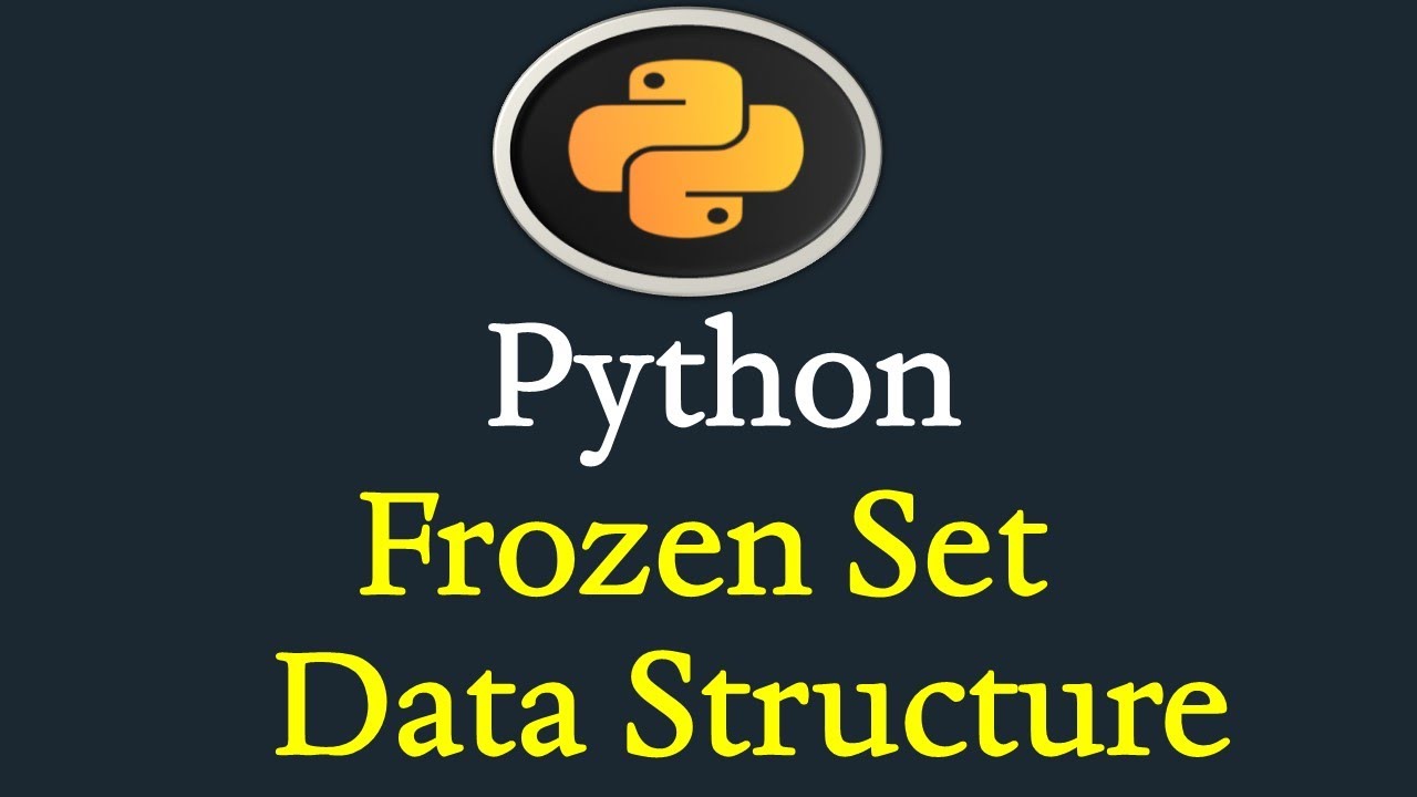 Frozen Set In Python 14 Youtube