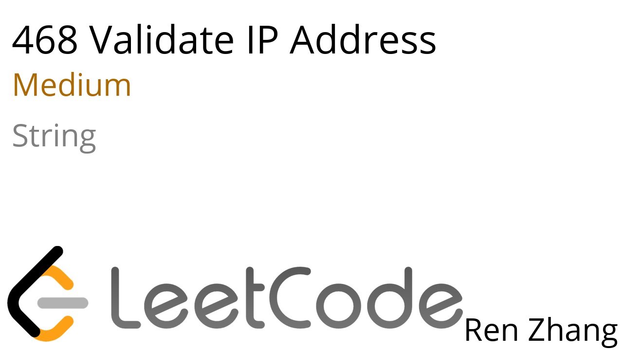 Leetcode 468 Validate Ip Address Youtube
