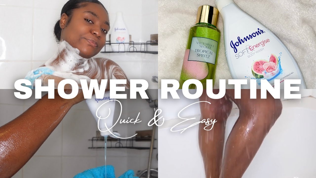 Quick Easy Everyday Shower Routine Youtube