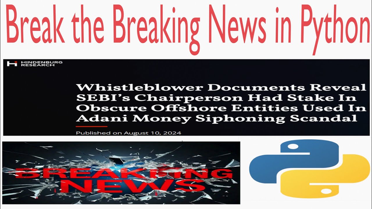 Break The Breaking News In Python Youtube