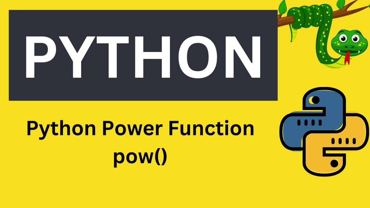 Python Power Function Pow Python For Absolute Beginners Youtube