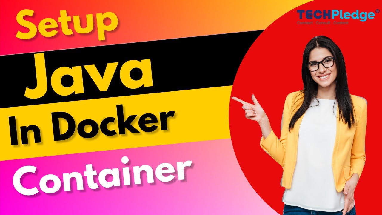 How To Run Java In A Docker Container Centos Environment Run Java