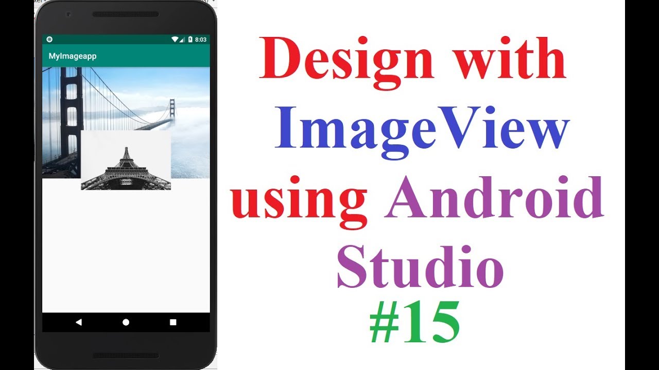 Design With Imageview Using Android Studio Youtube