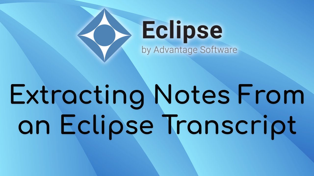 Extracting Notes From An Eclipse Transcript Youtube