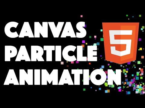 Particle Animation With Html5 Canvas Javascript Tutorial Youtube