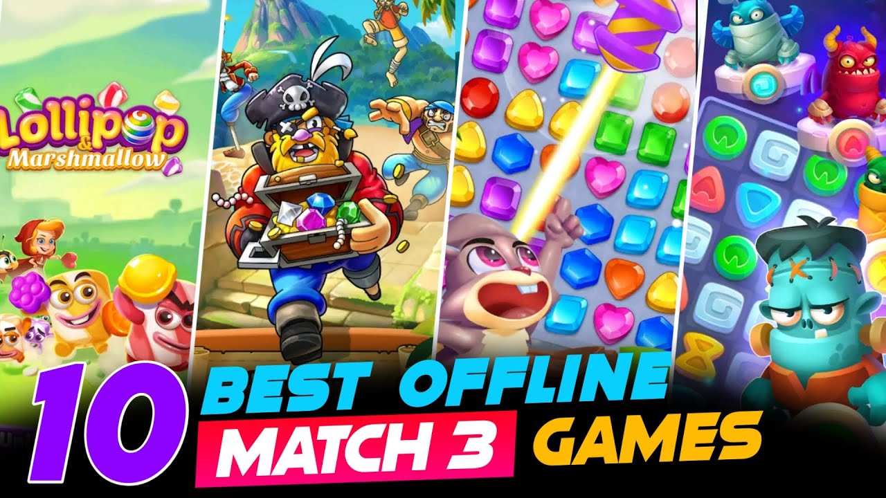 10 Best Match 3 Games For Android Mobile Youtube