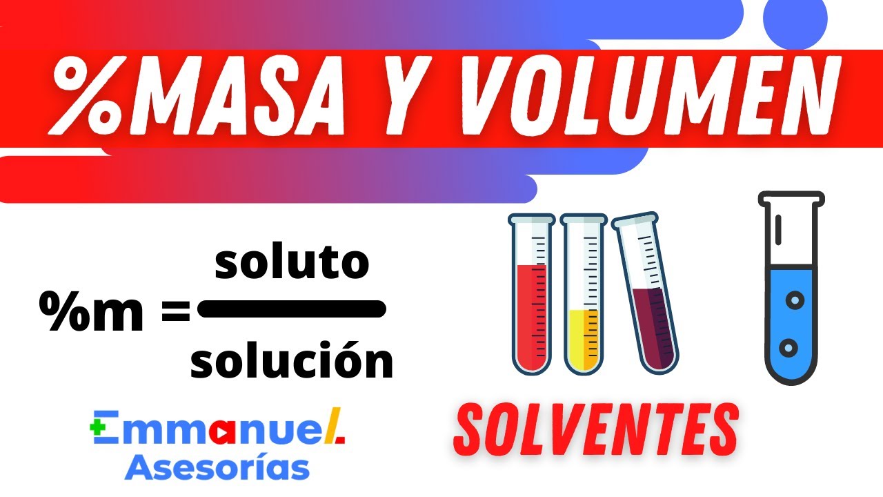 Porcentaje Masa Y Volumen En Química Muchos Ejemplos Paso A Paso