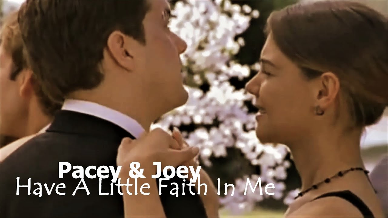 Joey Pacey Have A Little Faith In Me Youtube