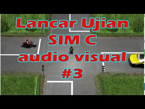 Lancar Ujian Sim C Audiovisual 3 Youtube