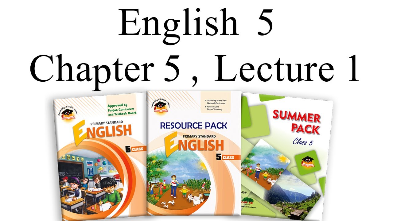 English Class 5 Chapter 5 Lecture 1 Youtube
