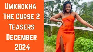 Umkhokha The Curse Teasers 23 27 December 2024 Mzansi Reloaded Mp3 ...