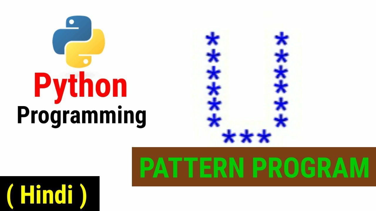 Python Pattern Programs Printing Stars In U Shape Youtube