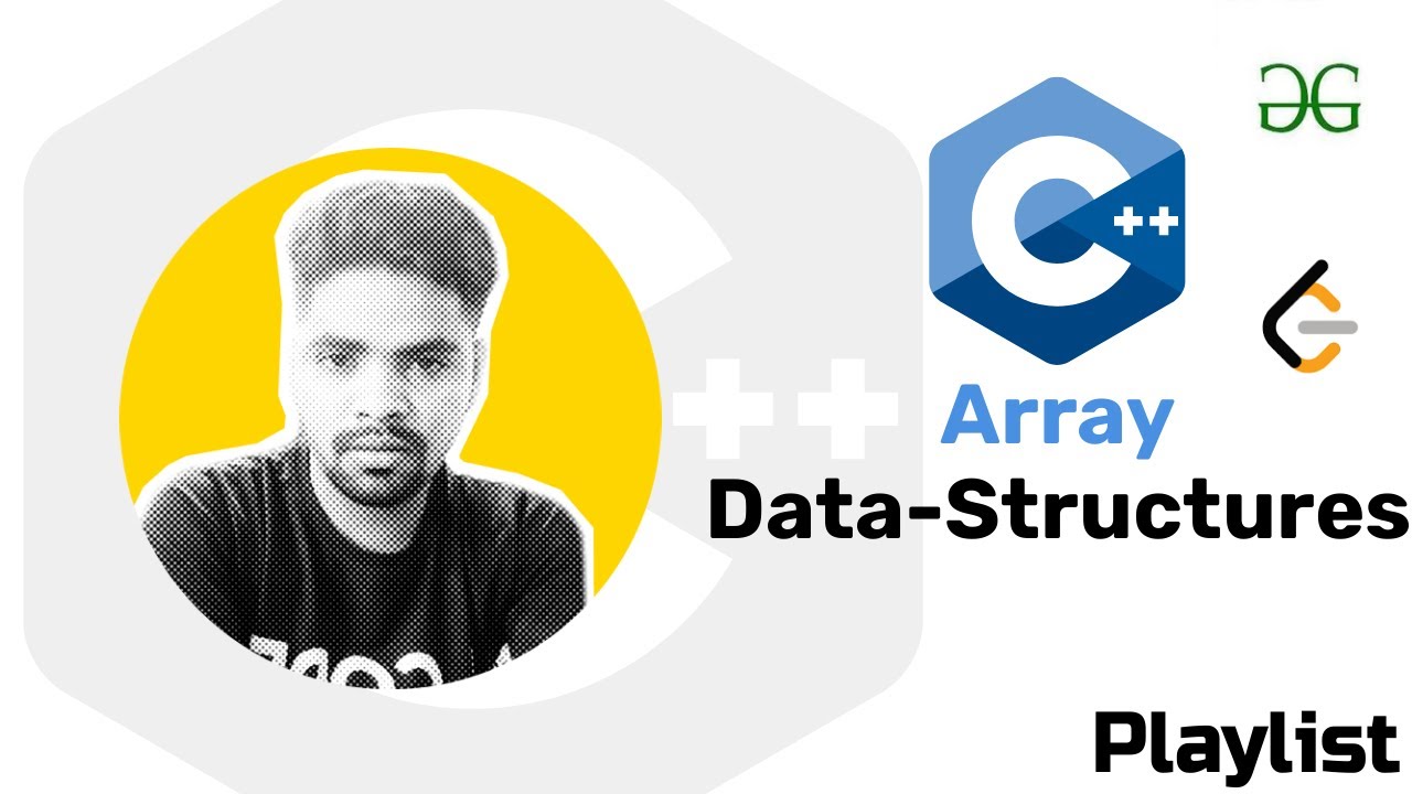 Array Data Structures From Basics To Advanced Playlist Algorithms