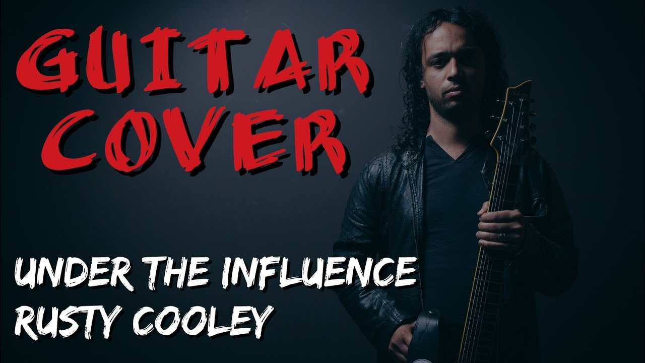 Under The Influence Rusty Cooley Fabricio Pereira Guitar Cover