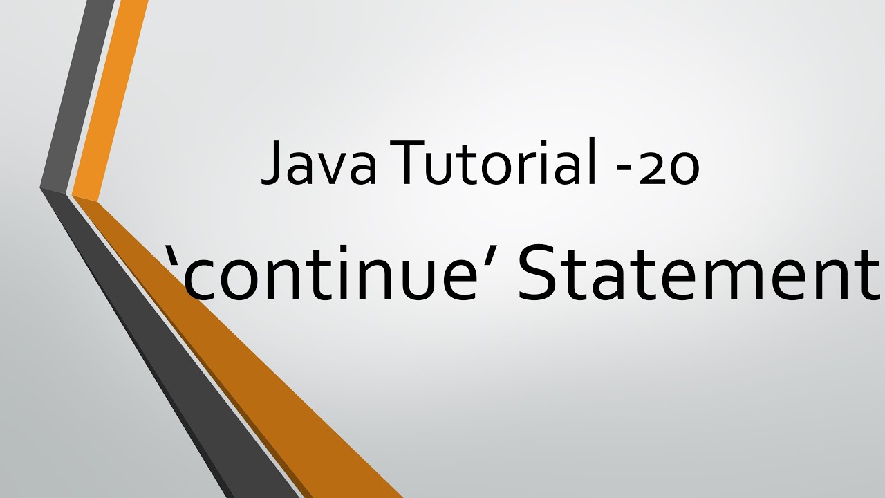 Java Tutorial 20 Continue Statement Youtube