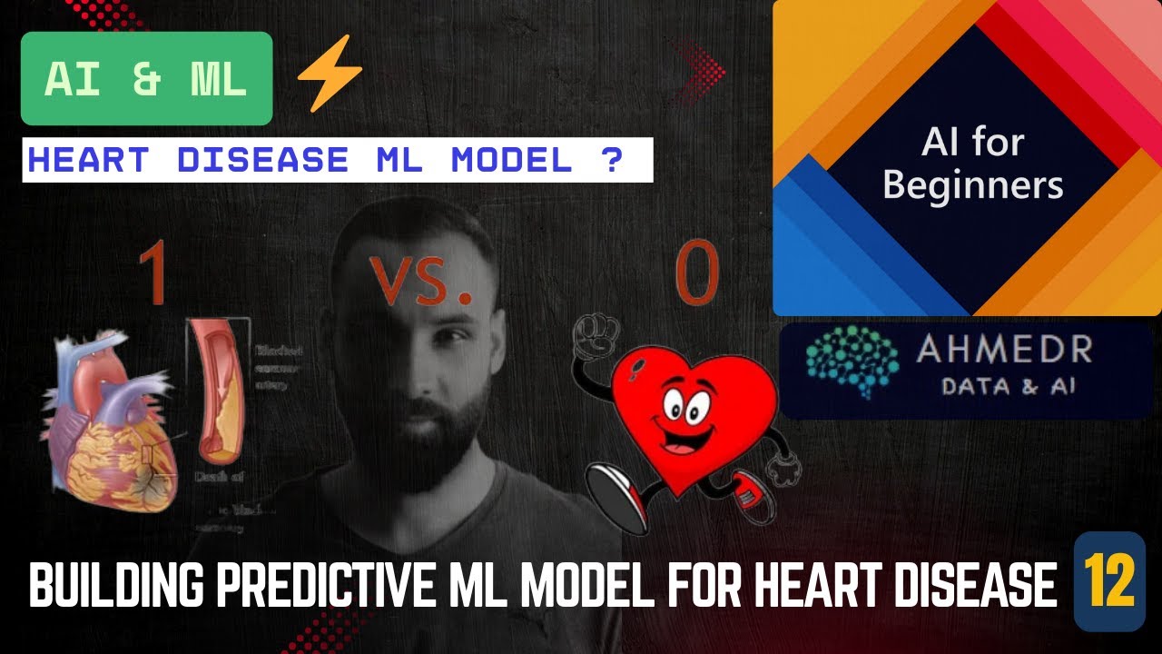 âš How To Build A Machine Learning Predicting Heart Disease Model Ai