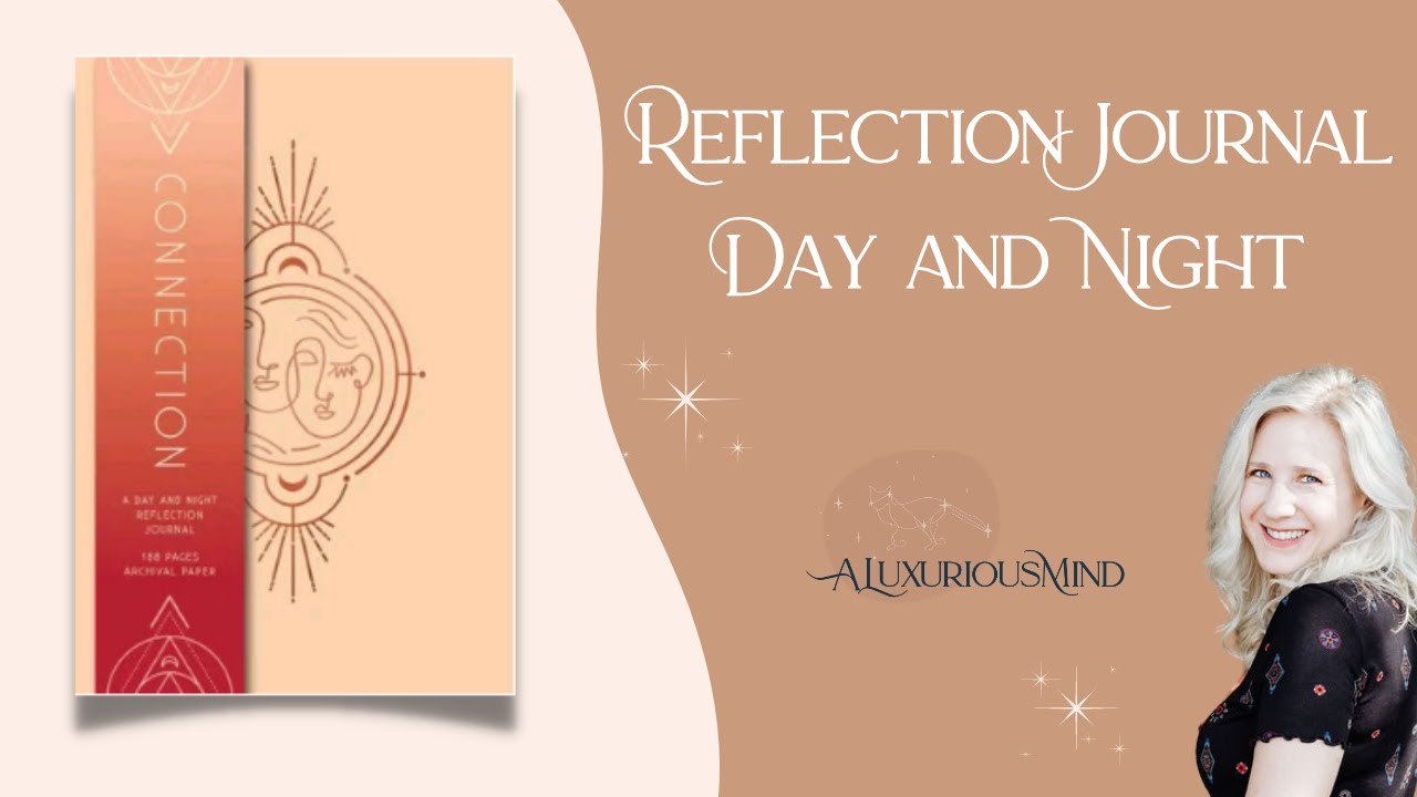 Reflection Journal Idea A Done For You Day And Night Reflection