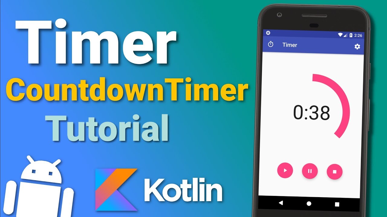 Make A Timer App Countdown Timer Ep 2 Android Kotlin Tutorial