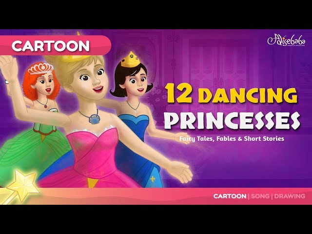 12 Dancing Princesses Story Bedtime Stories Fairy Tales For Kids 2017