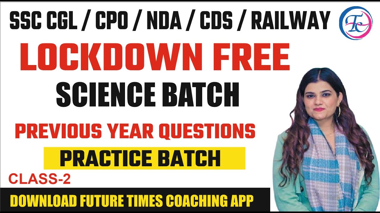 Lockdown Batch Science Live Class 2 By Kajal Maam 2020 Future Times