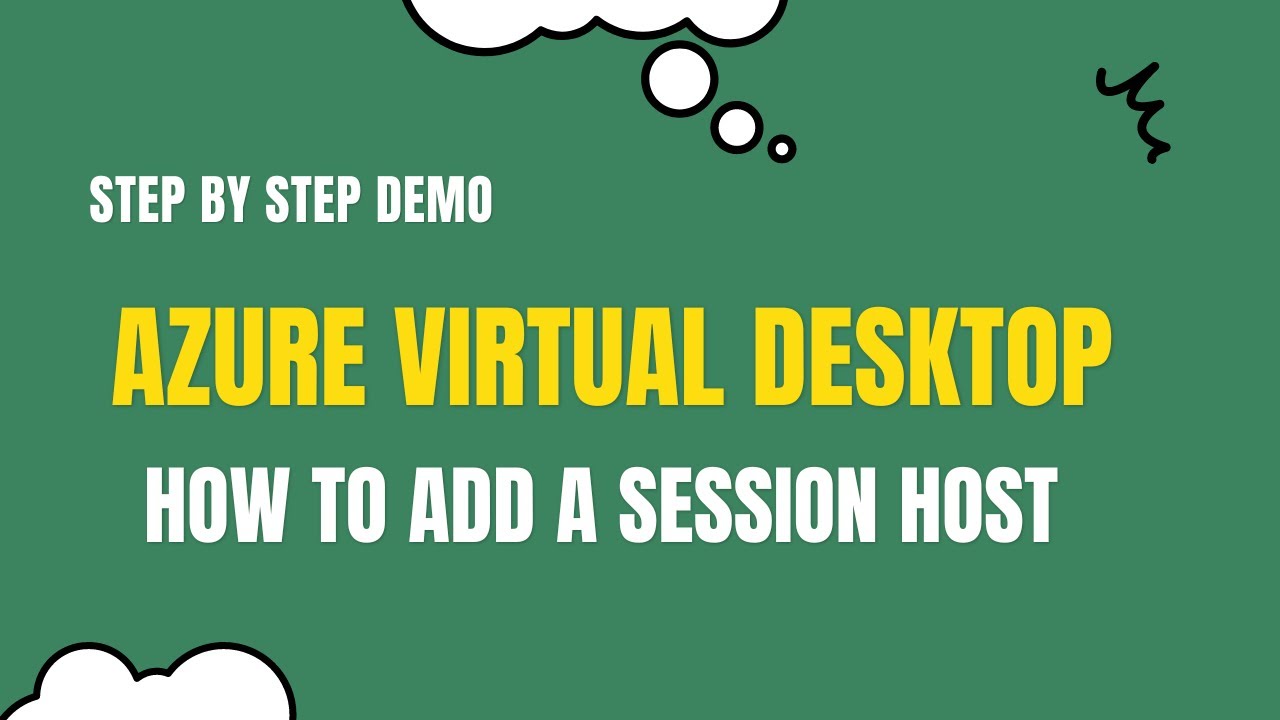 How To Add Additional Session Host To Azure Virtual Desktop Youtube