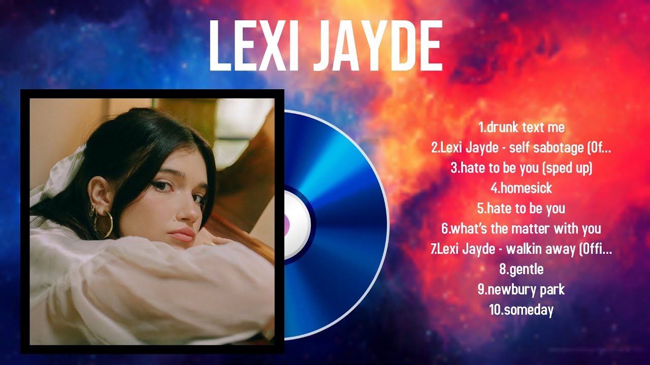 Best Songs Of Lexi Jayde Full Album 2024 Top 10 Songs Youtube