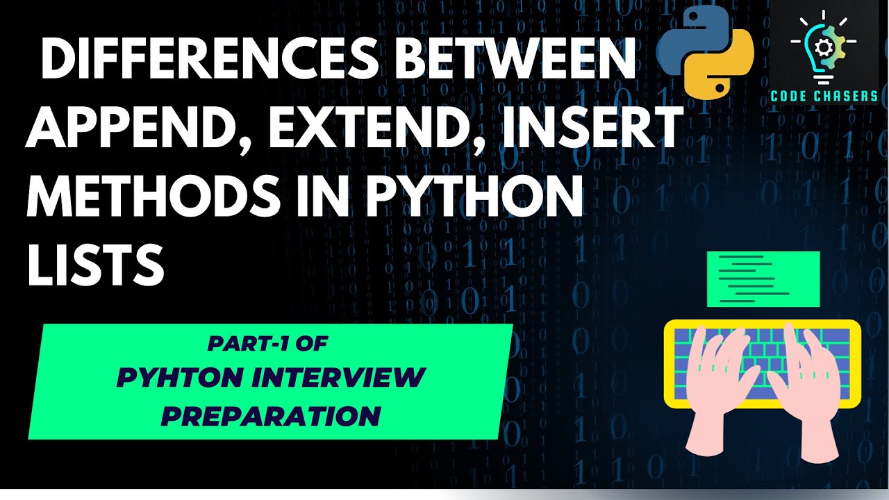 1 Difference Between Append Extend Insert In Python Python Interview