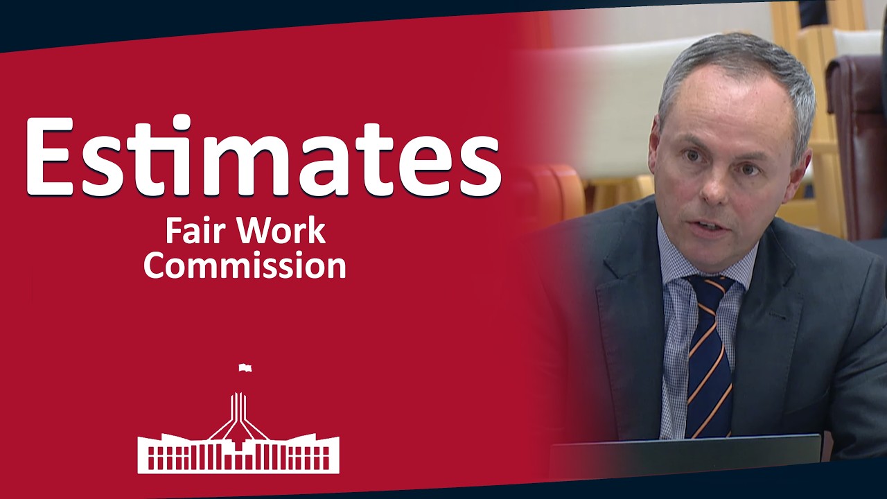 Fair Work Commission Estimates Youtube